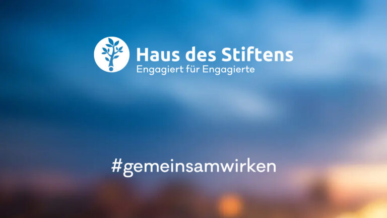 Haus des Stiftens: Engagiert für Engagierte